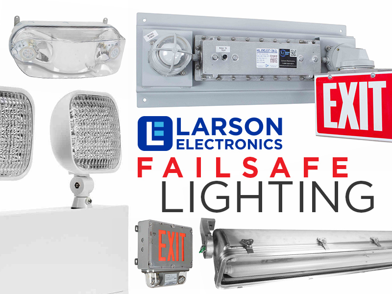 It’s Time to Think About Failsafe - Larson Electronics
